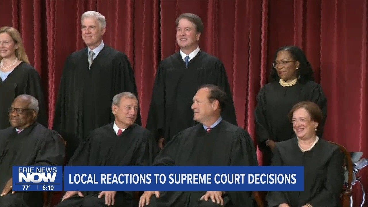 Local Party Leaders React to Recent Supreme Court Rulings - Erie News ...
