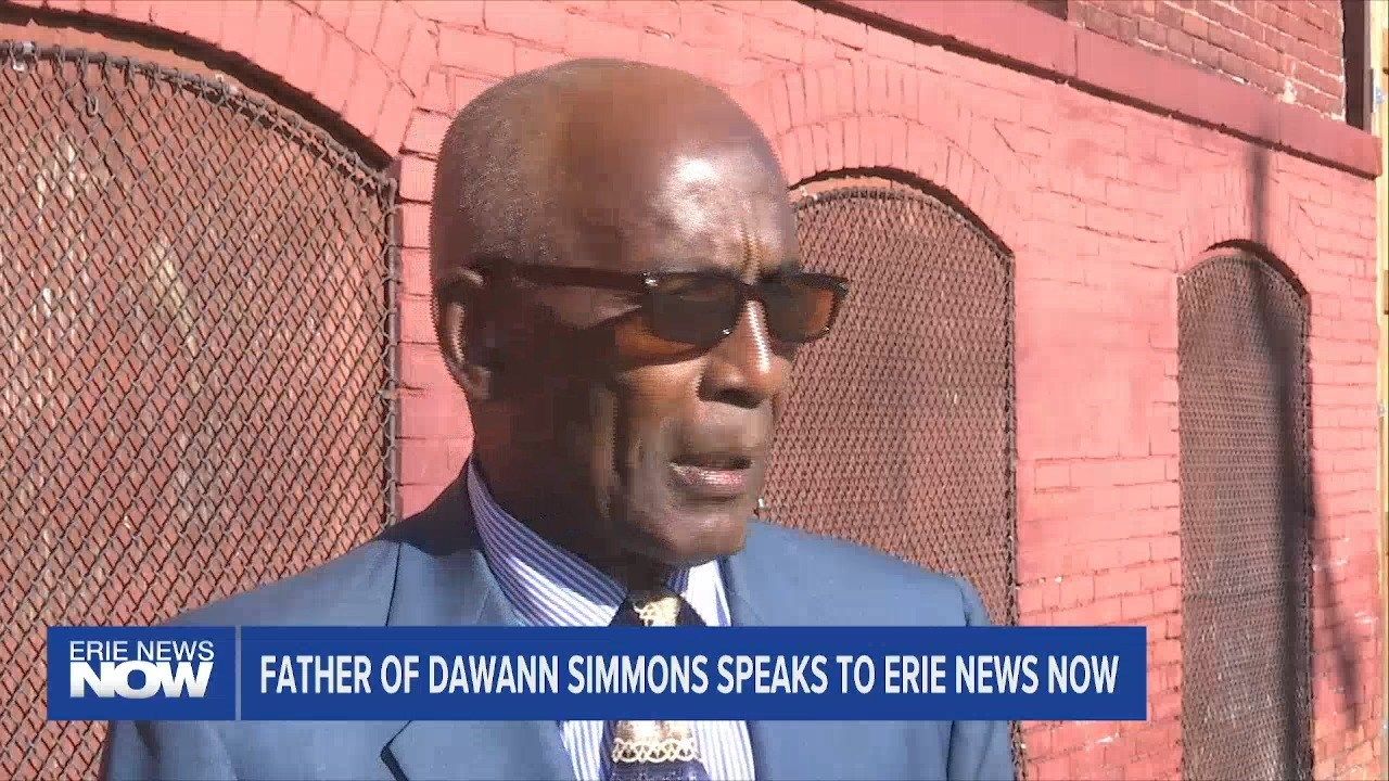 Father of Dawann Simmons Speaks to Erie News Now - Erie News Now | WICU ...