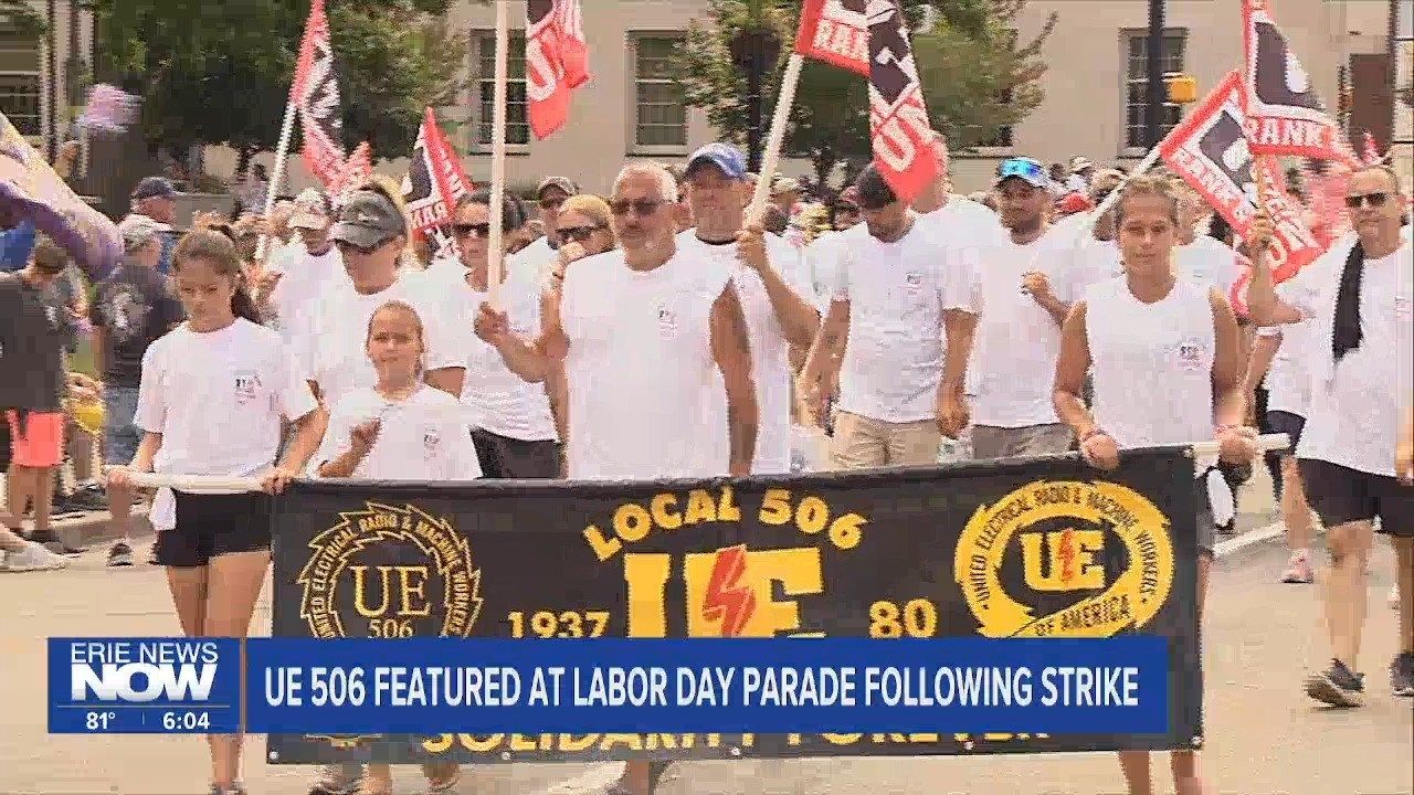 UE 506 Commemorates End of Strike at Labor Day Parade, Says Still Work ...