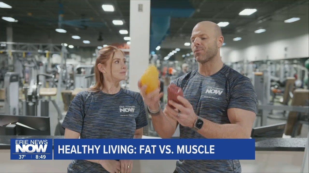 Healthy Living: The Difference Between Fat and Muscle - WENY News