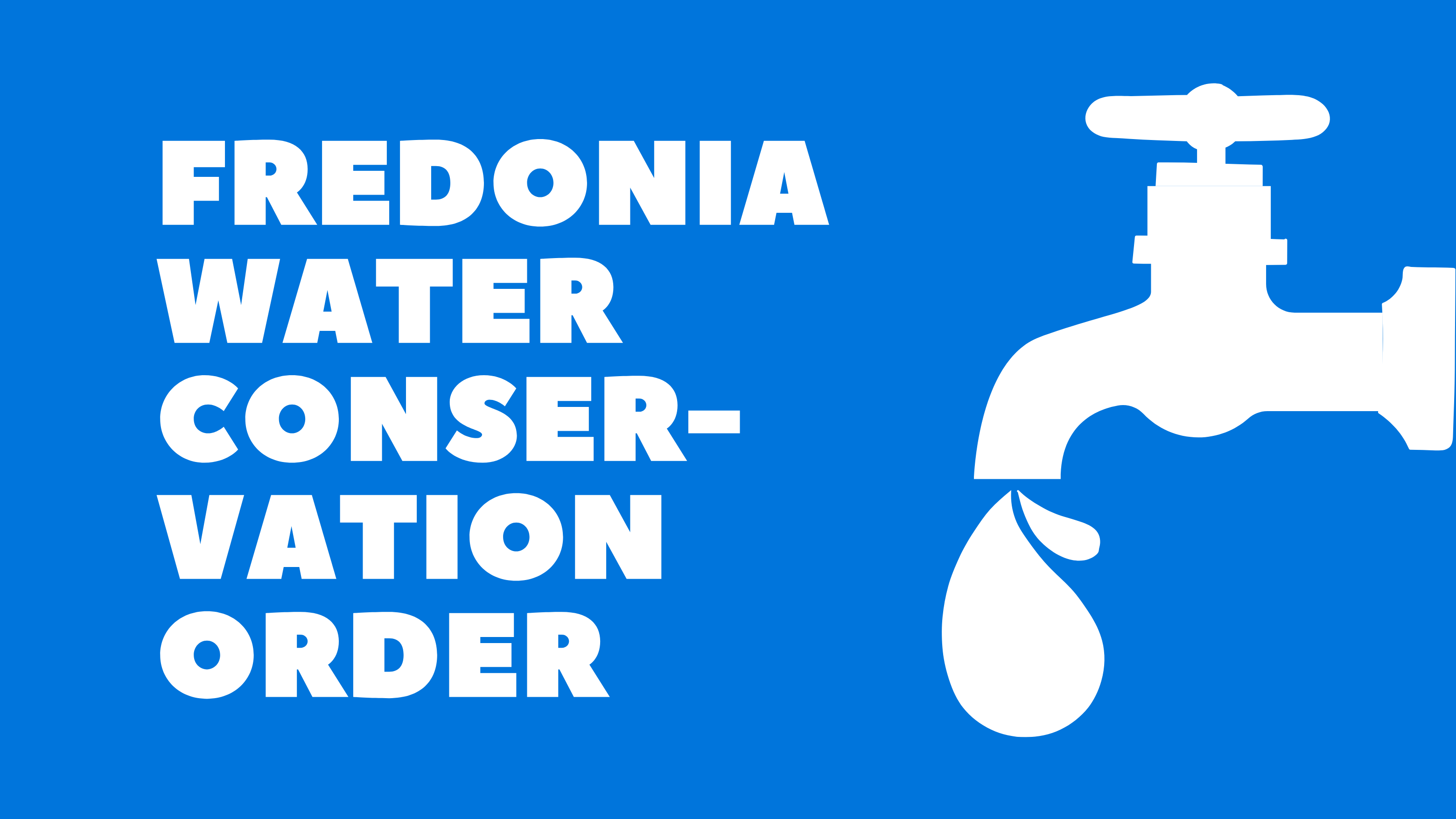 Water Conservation Order Issues for Village of Fredonia Water Customers ...