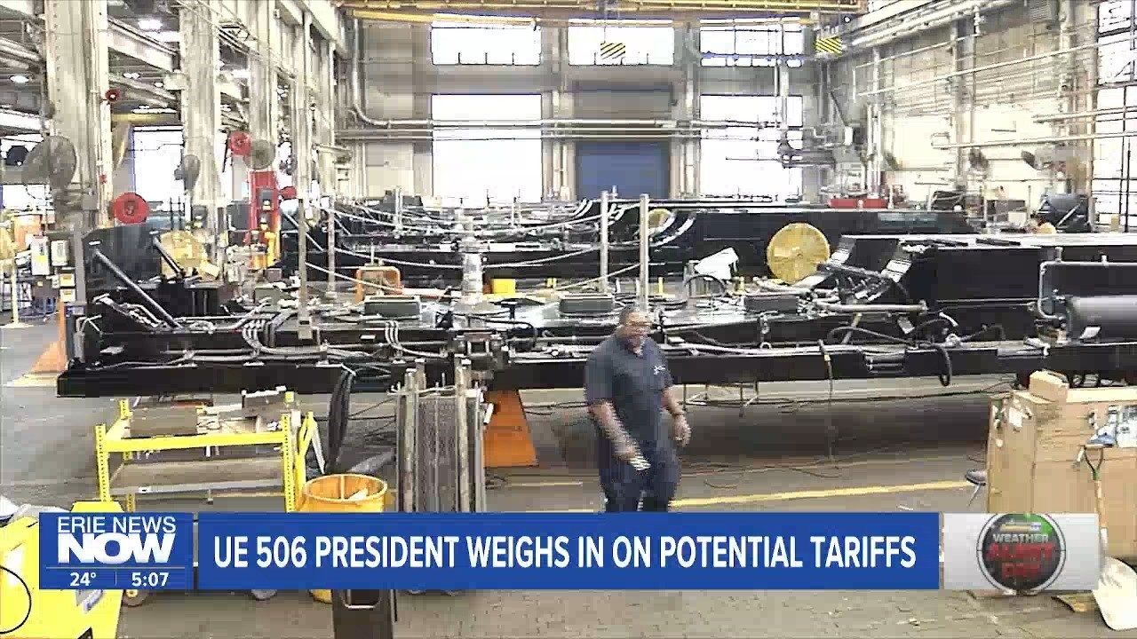 UE 506 President Weighs in on Potential Tariffs - Erie News Now | WICU ...