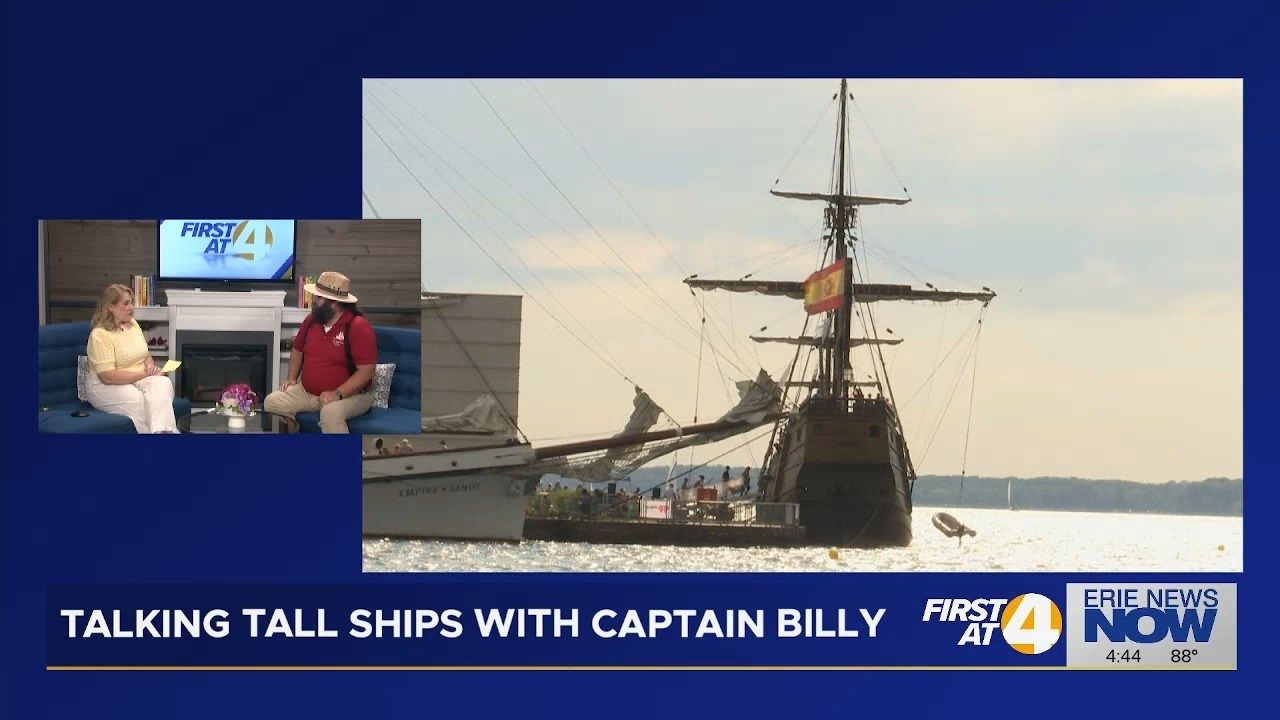 Talking More Tall Ships with Captain Billy - Erie News Now | WICU and ...